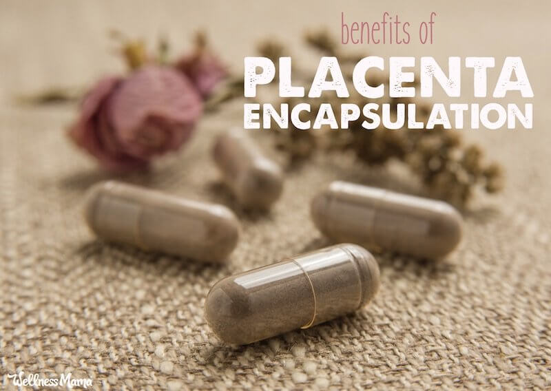 4 Benefits of Placenta Encapsulation